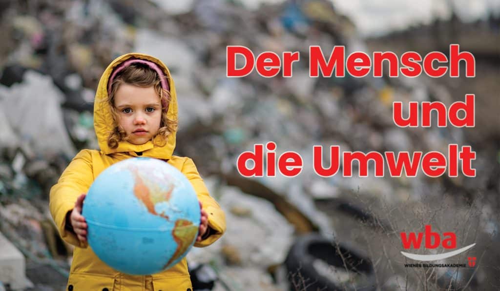 Umwelt in Wien und urbane Nachhaltigkeit - Wiener Bildungsakademie